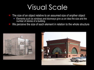 Visual Scale In Architecture