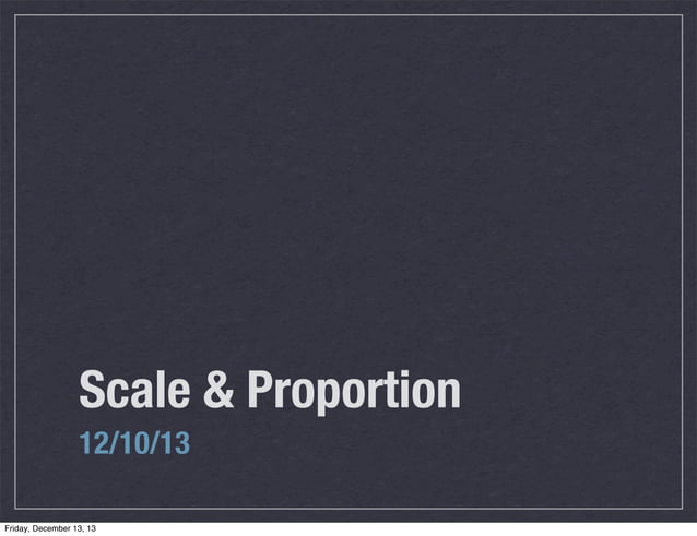 Scale & Proportion | PDF