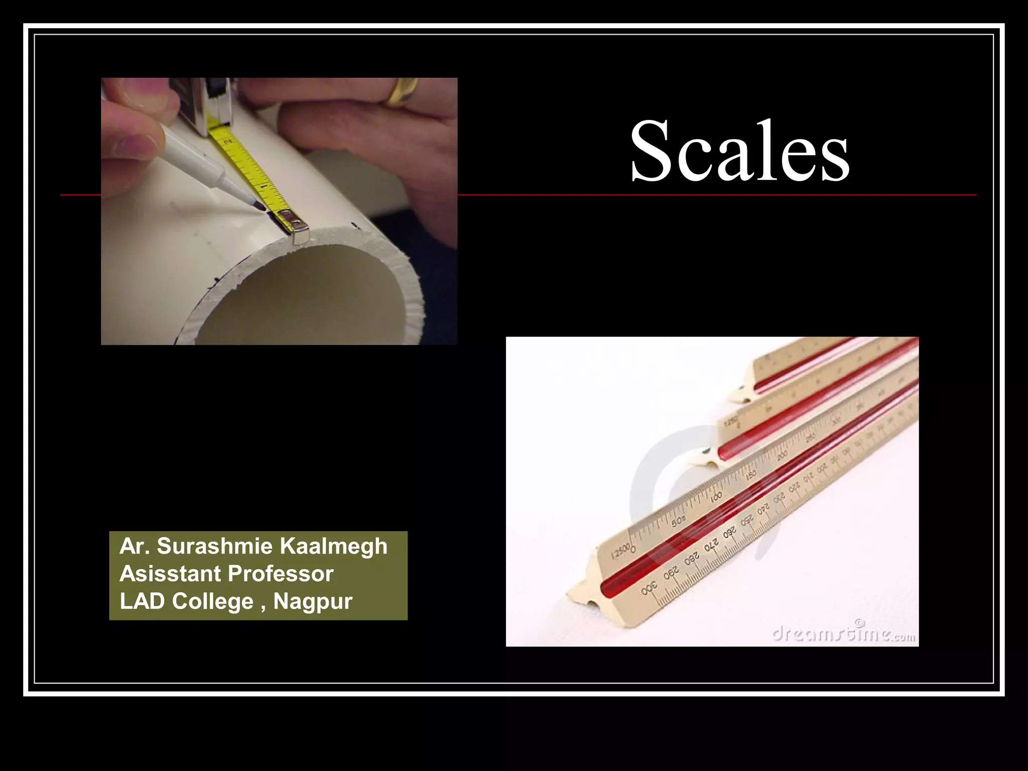construction of SCALES | PPT