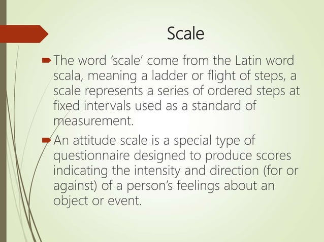 Scales: Semantic Differential Scale Summated Rating Scale | PPT ...