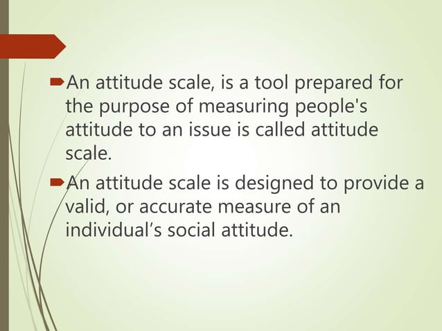 Scales: Semantic Differential Scale Summated Rating Scale | PPT ...