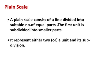 SCALES IN ENGG.DRAWING ...