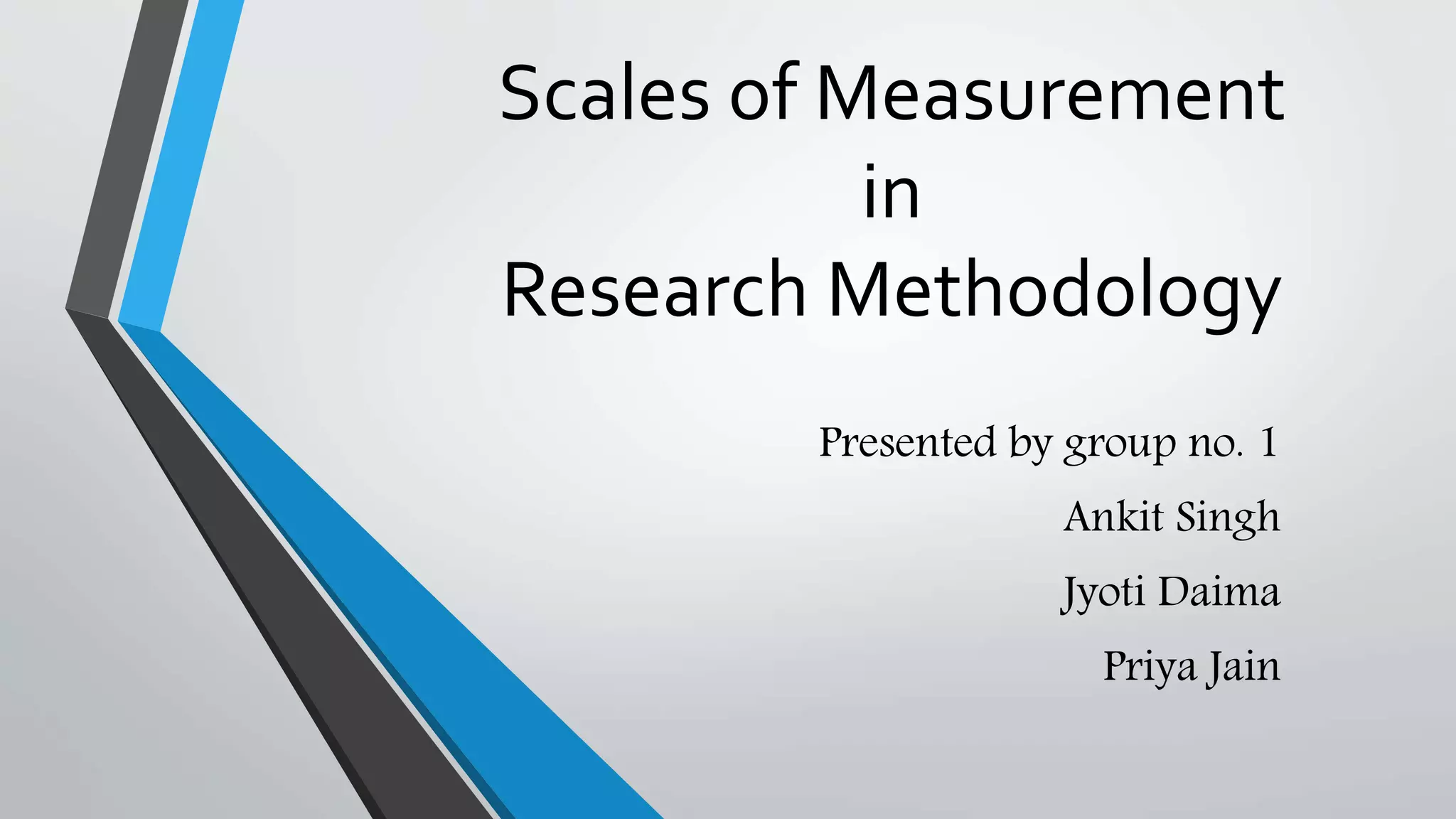 Scales of measurement | PPTX