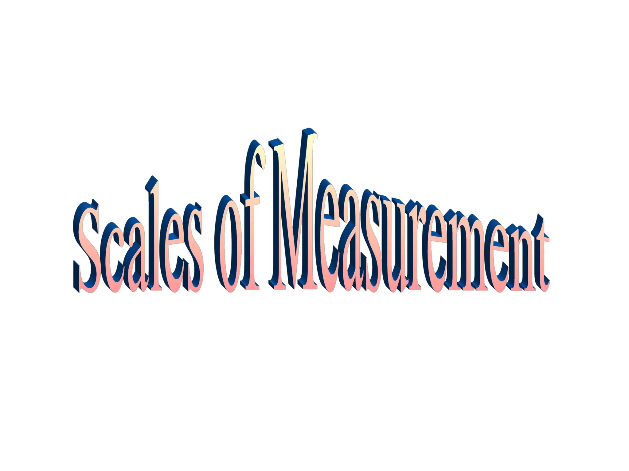Scales of Measurement presentation...ppt