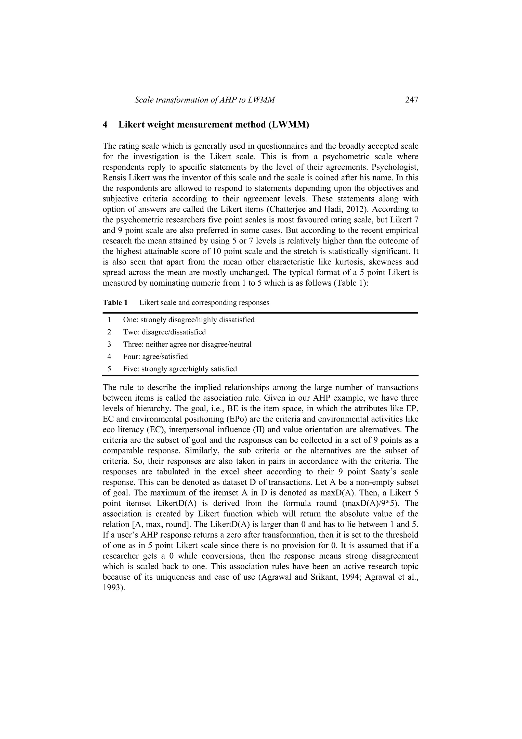 Scale transformation of analytical hierarchy process to likert weighted ...