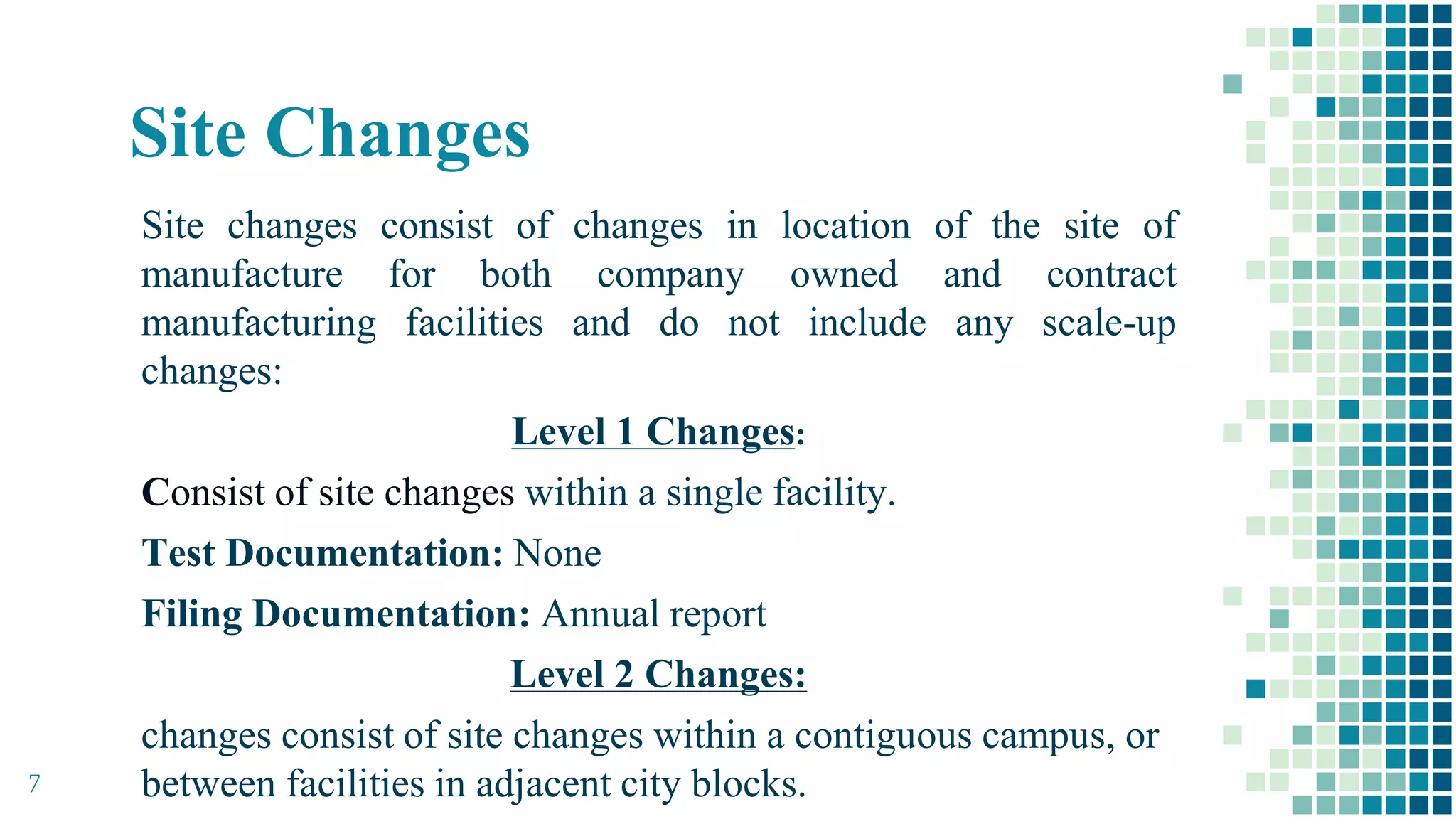 Scale up and post approval changes | PPTX