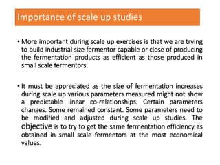 Fermentation -- Scale up Technology | PPTX