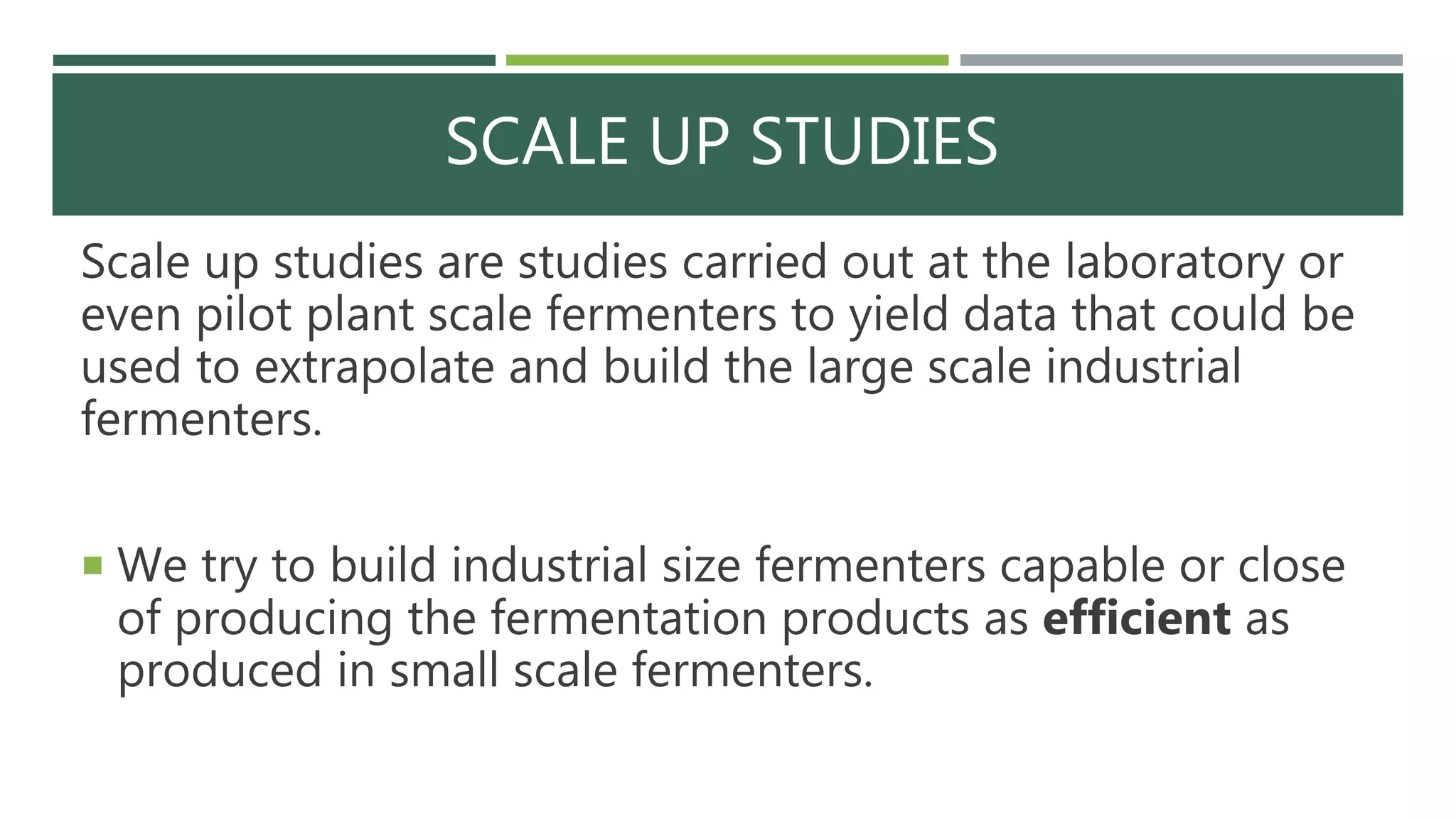Scale up fermentation process (H.M.Moavia Atique) | PPTX