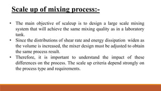 Scale up of agitated vessels and static mixer | PPTX