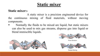 Scale up of agitated vessels and static mixer | PPTX