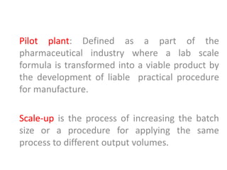 Scale up & Pilot plant concept.pptx