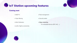Demystifying IoT : Bringing the cloud to connected devices with IoT Station | PPT