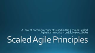 Scaled Agile Principles and Practices | PPT
