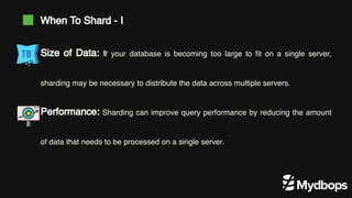 Scaling-MongoDB-with-Horizontal-and-Vertical-Sharding Mydbops Opensource Database Meetup 14 | PPT