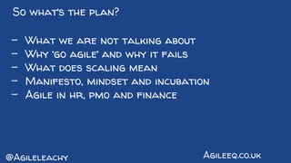 Scaling agile - Agile notts | PDF