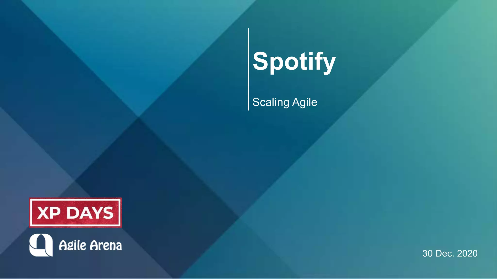 Scaling Agile Spotify Ppt