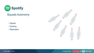 Scaling Agile | Spotify | PPT