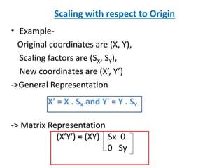 Scaling and shearing | PPTX
