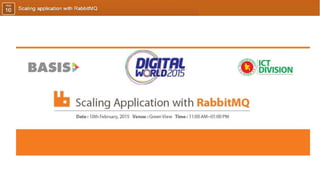 Scaling application with RabbitMQ | PPT