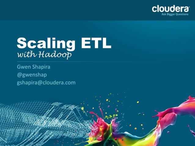 Scaling ETL with Hadoop - Avoiding Failure | PPT