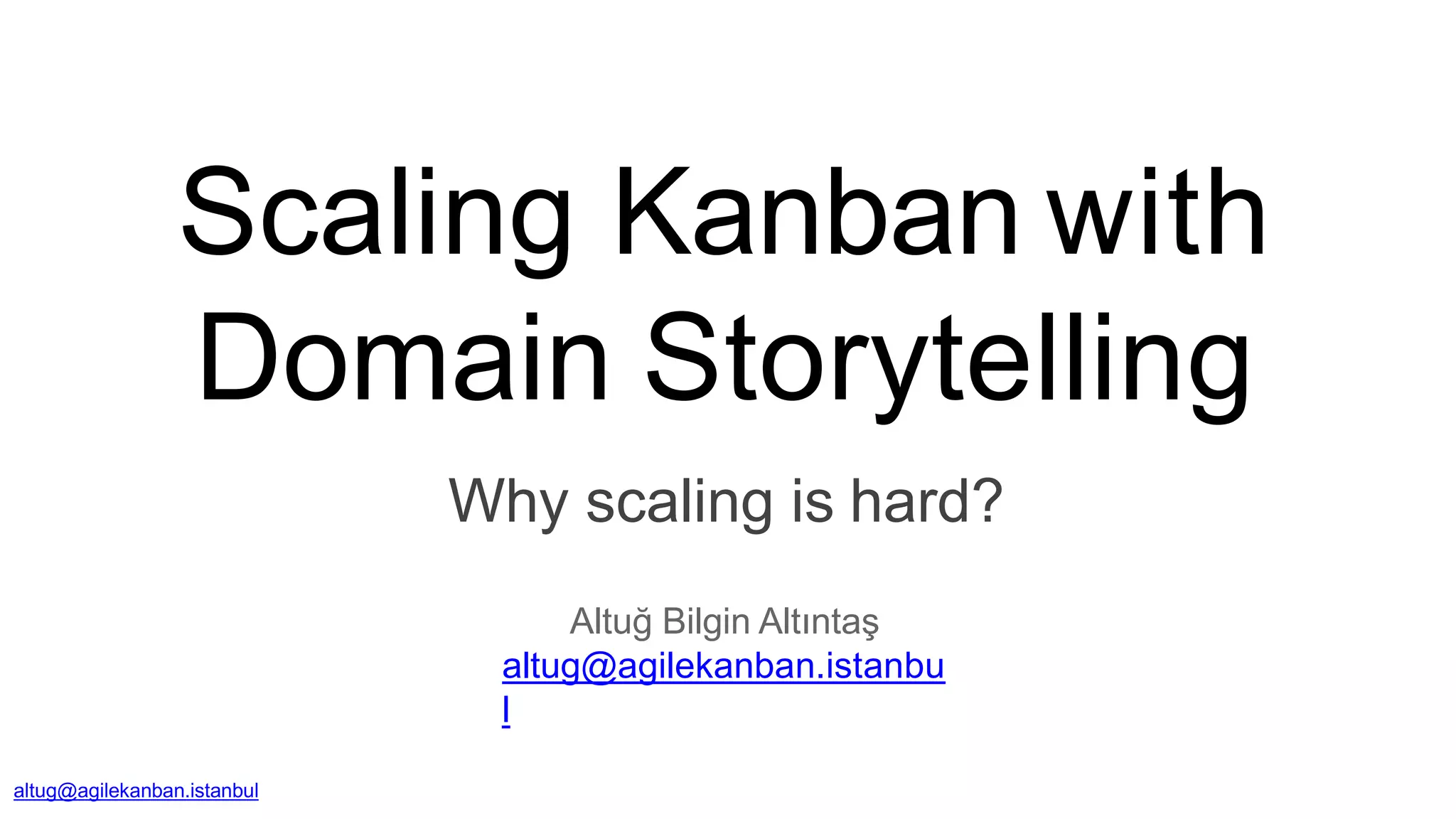 Scaling kanban with domain storytelling | PPT