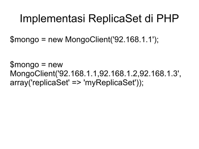 Scaling mongo db dengan replicaset dan sharding | PPT