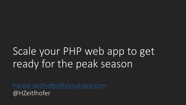 Scaling PHP web apps | PPT