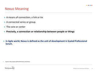 Scaling Scrum seamlessly with Nexus | PPT