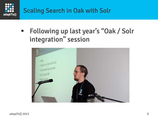 Scaling search in Oak with Solr | PDF