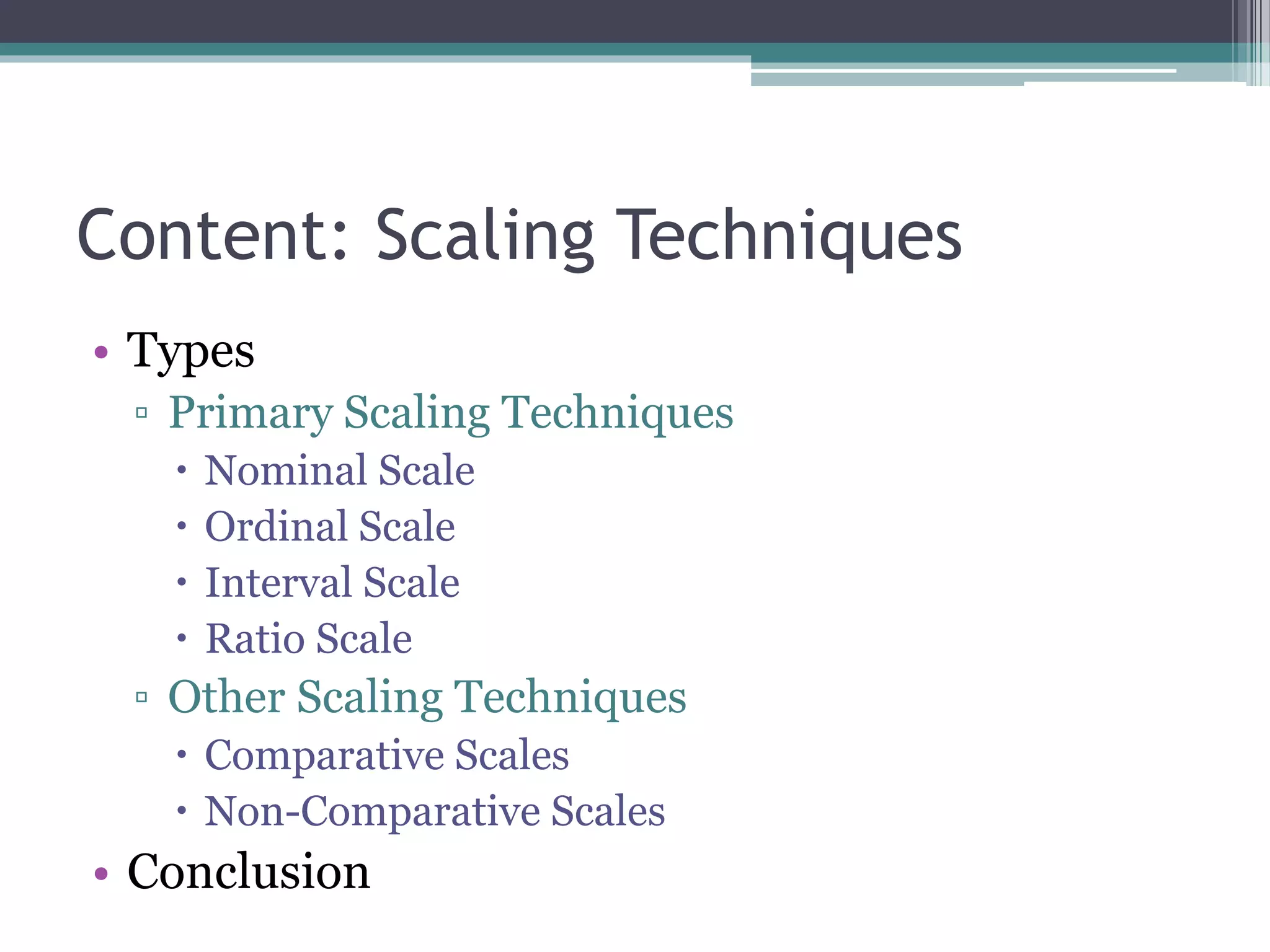 Measurement Concept/Scaling techniques | PPTX | Business and Finance