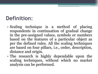 Measurement Concept/Scaling techniques | PPTX | Business and Finance