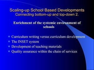 Scaling Up School Based Development | PPT