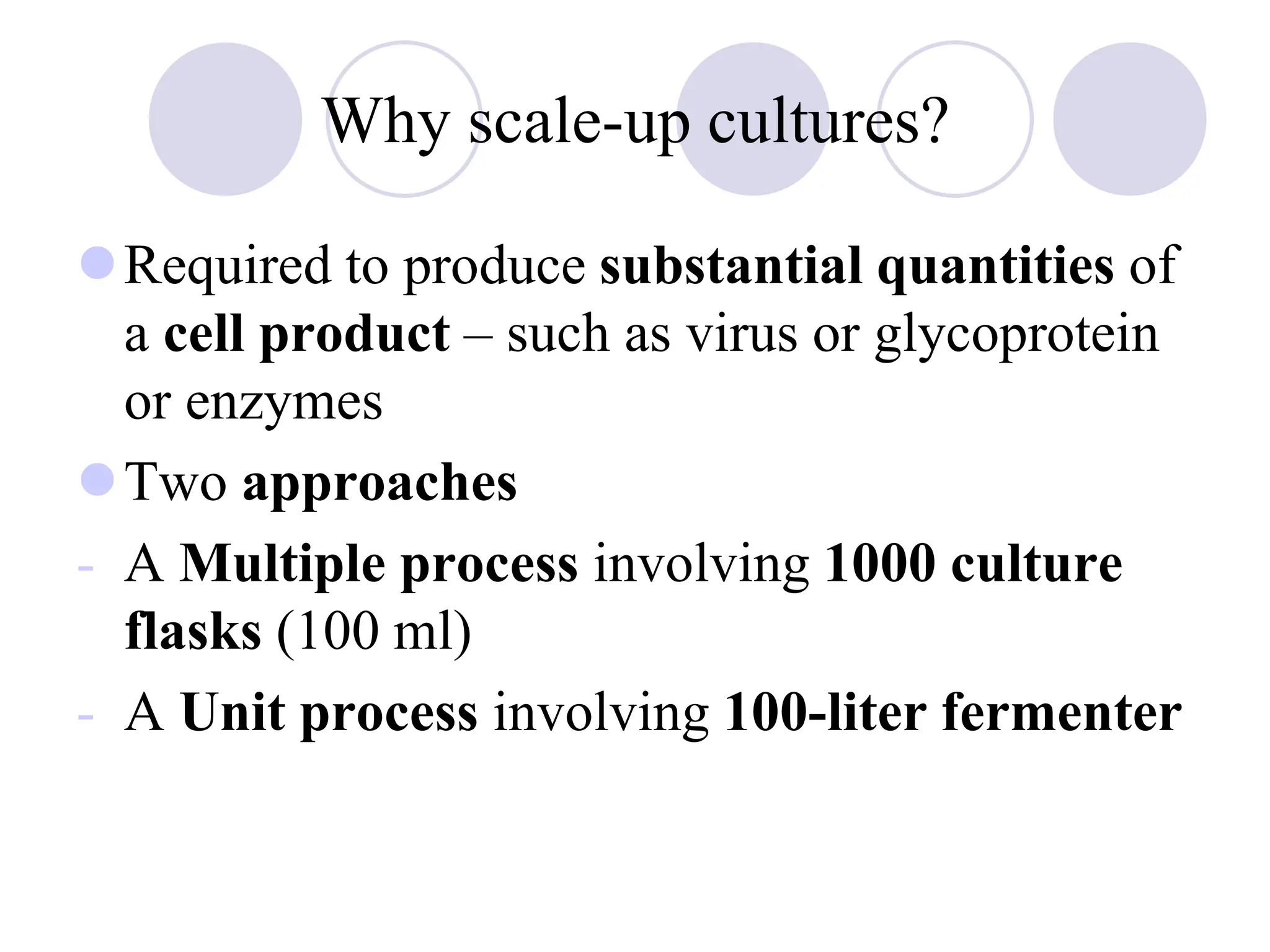 Scaling up animal cell culture using Bioreactors.ppt