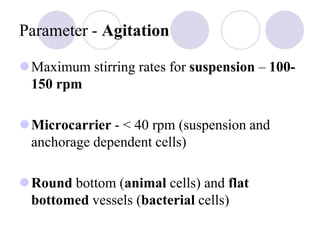Scaling up animal cell culture using Bioreactors.ppt