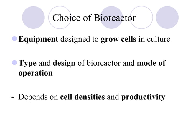 Scaling up animal cell culture using Bioreactors.ppt