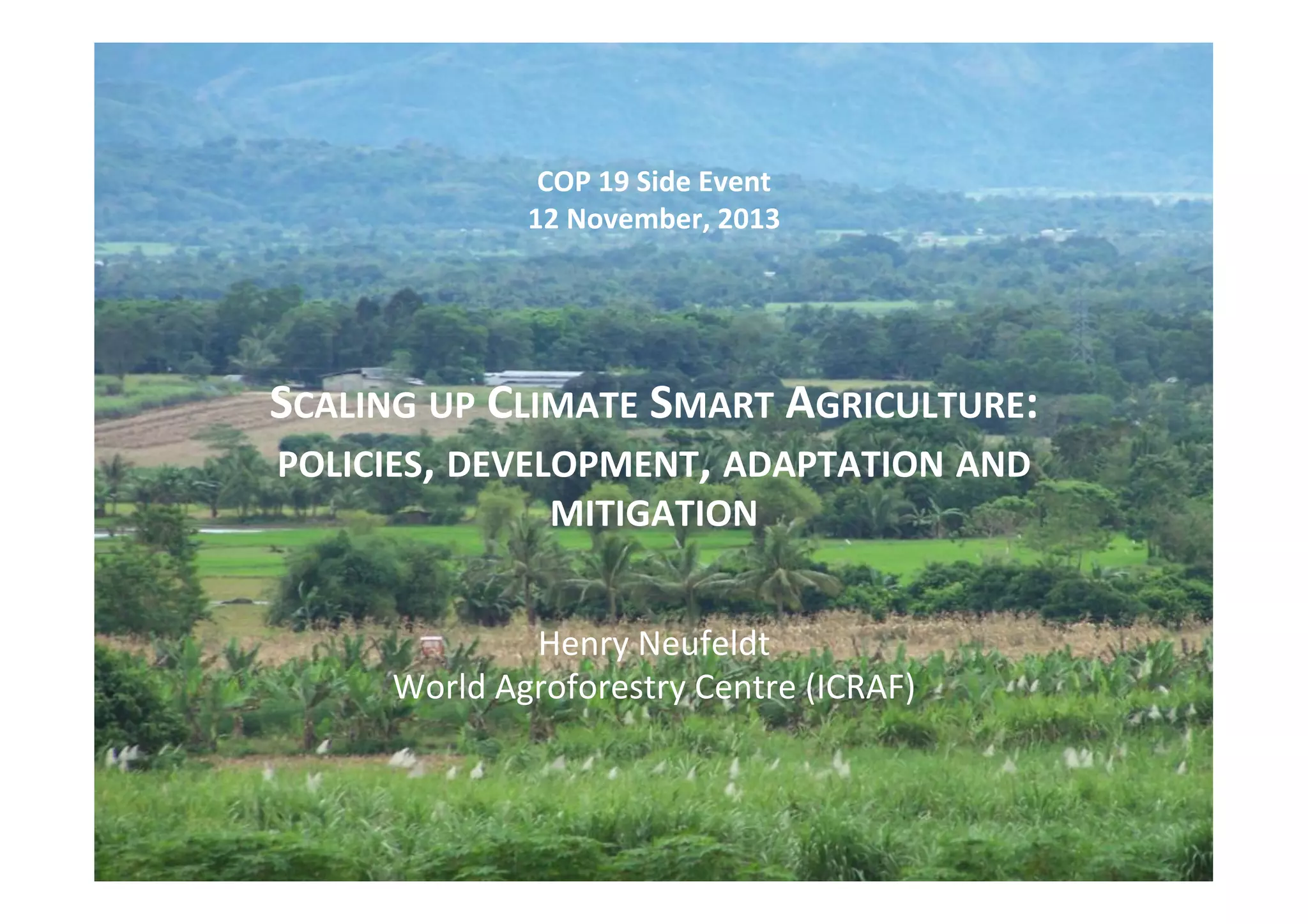 Scaling up Climate Smart Agriculture: policies, development, adaptation ...