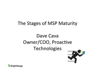 The Stages of MSP Maturity | PPT
