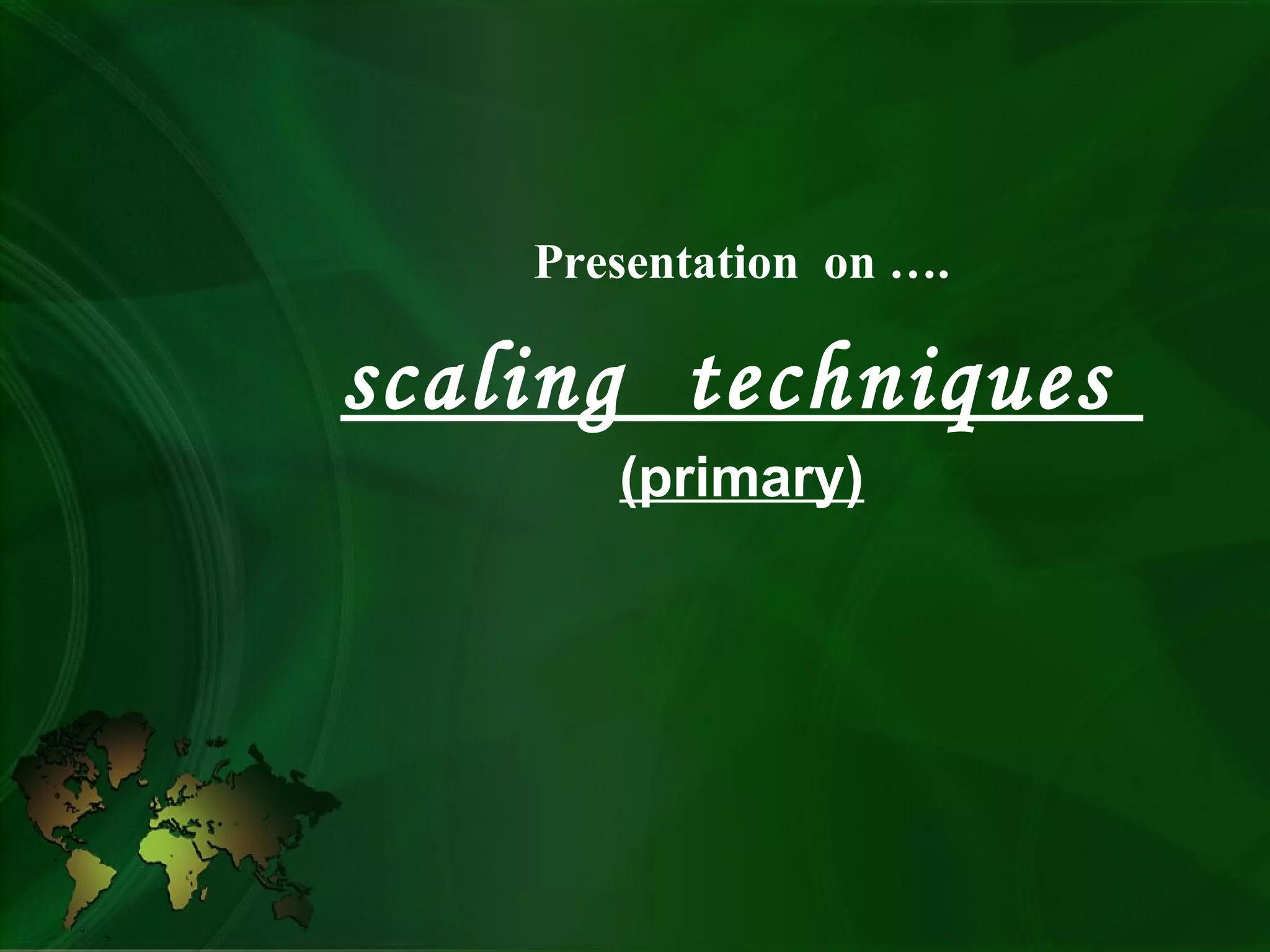 Scalling technique | PPT