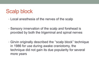 Scalp block and New GCS (GCS-P) | PPTX
