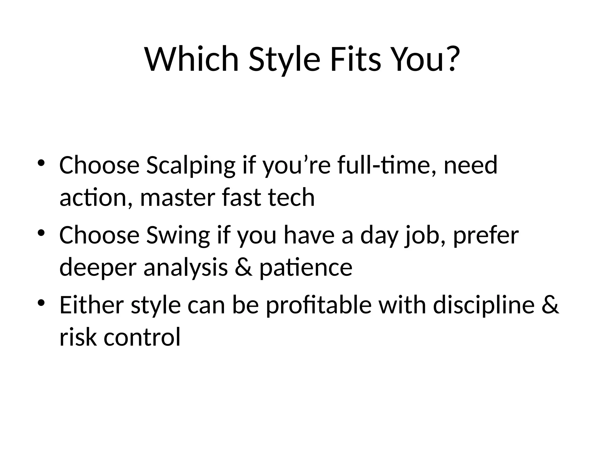 Scalping_vs_Swing_Core_Differences.at a glance pptx | PPTX