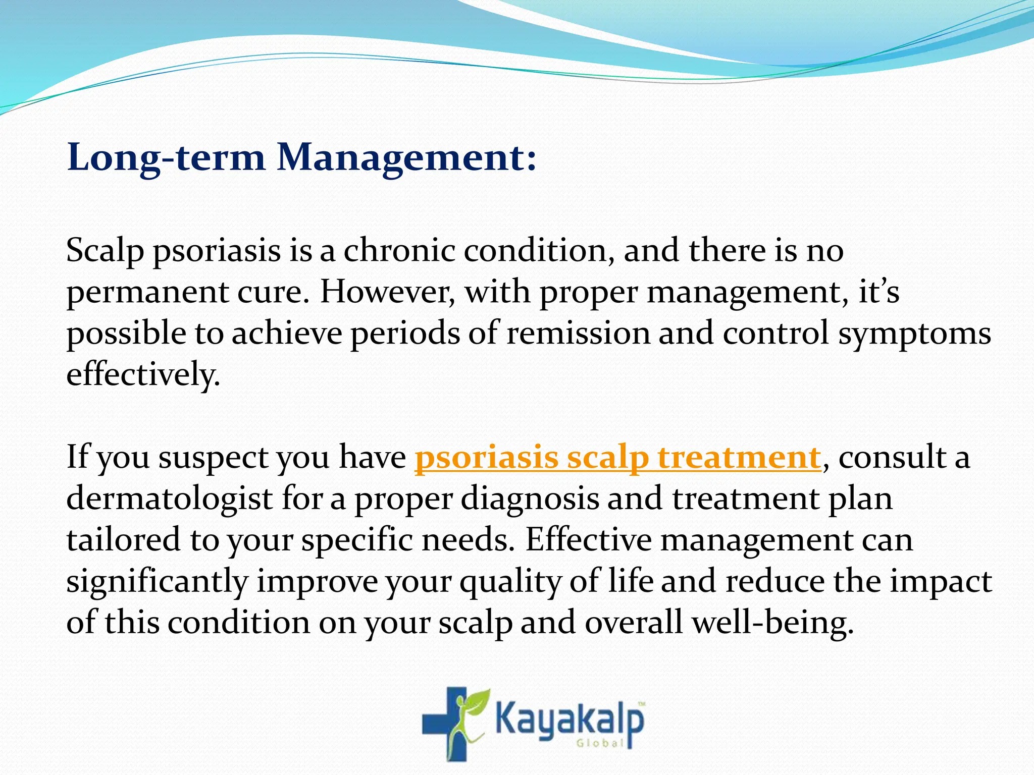 Scalp Psoriasis Symptoms, Causes & Treatment.pptx