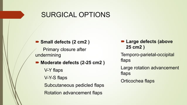Ortichochea three flap scalp reconstruction by Dr Ali Mujtaba | PPTX