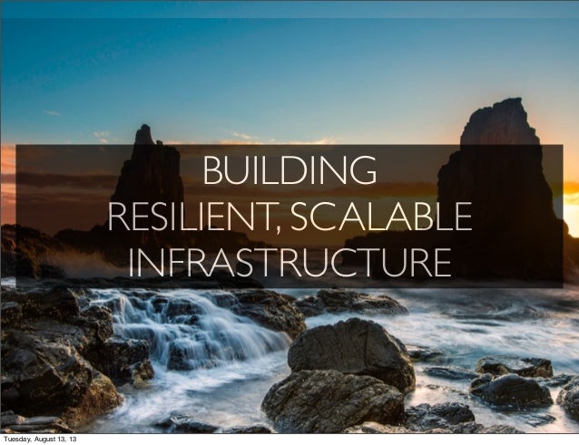 Building Scalable, Resilient Infrastructure on CloudStack by Sebastia…