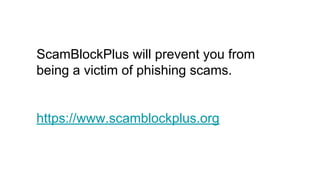 Scam Block Plus Chrome Extension Anti Phishing Scams | PPT