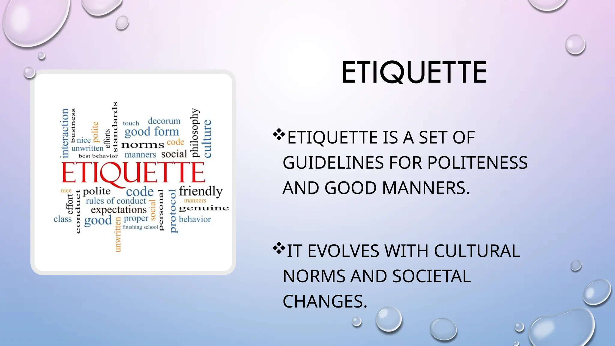 Etiquette, Good Manners and Social Grace | PPTX