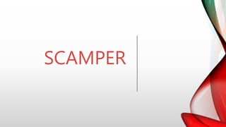 SCAMPER | PPT