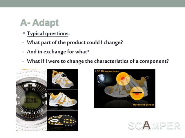 SCAMPER: An Ideation technique | PPT