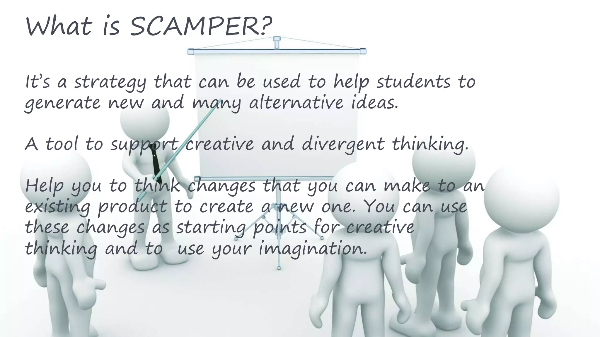 SCAMPER Technique of Creative Thinking | PPTX