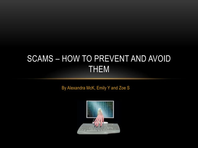 Scams | PPT