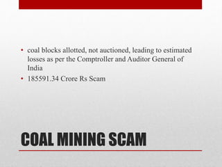 Scams in india 2012-2013 | PPT